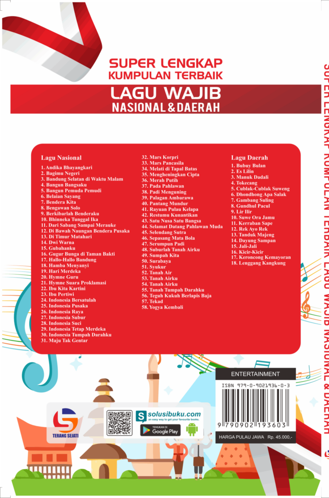 Super Lengkap: Kumpulan Terbaik Lagu Wajib Nasional dan Daerah (New Update) - Penerbit Terang Sejati