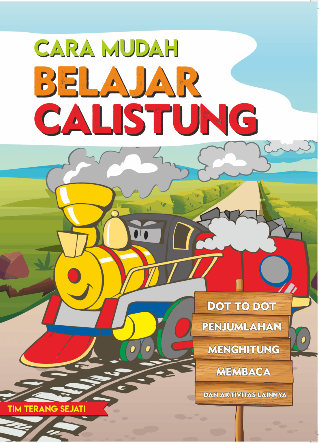 Cara Mudah Belajar Calistung - Penerbit Terang Sejati