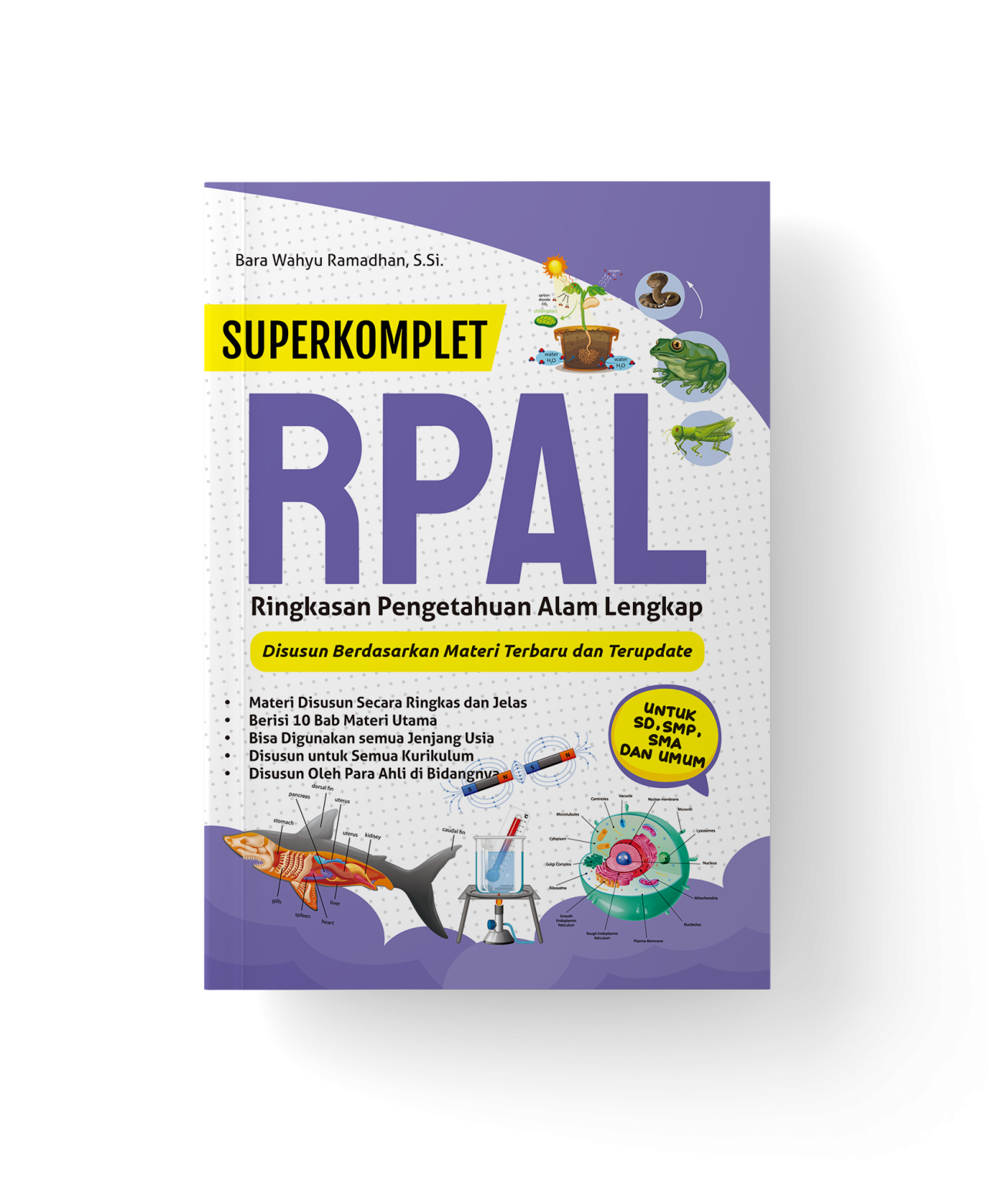 Superkomple RPAL : Ringkasan Pengetahuan Alam Lengkap untuk SD, SMP, SMA dan Umum - Penerbit ...